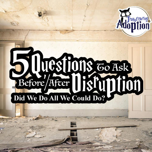 5 Questions To Ask Before/After A Disruption: Did We Do All We Could ... 5 Questions To Ask Before/After A Disruption: Did We Do All We Could ...